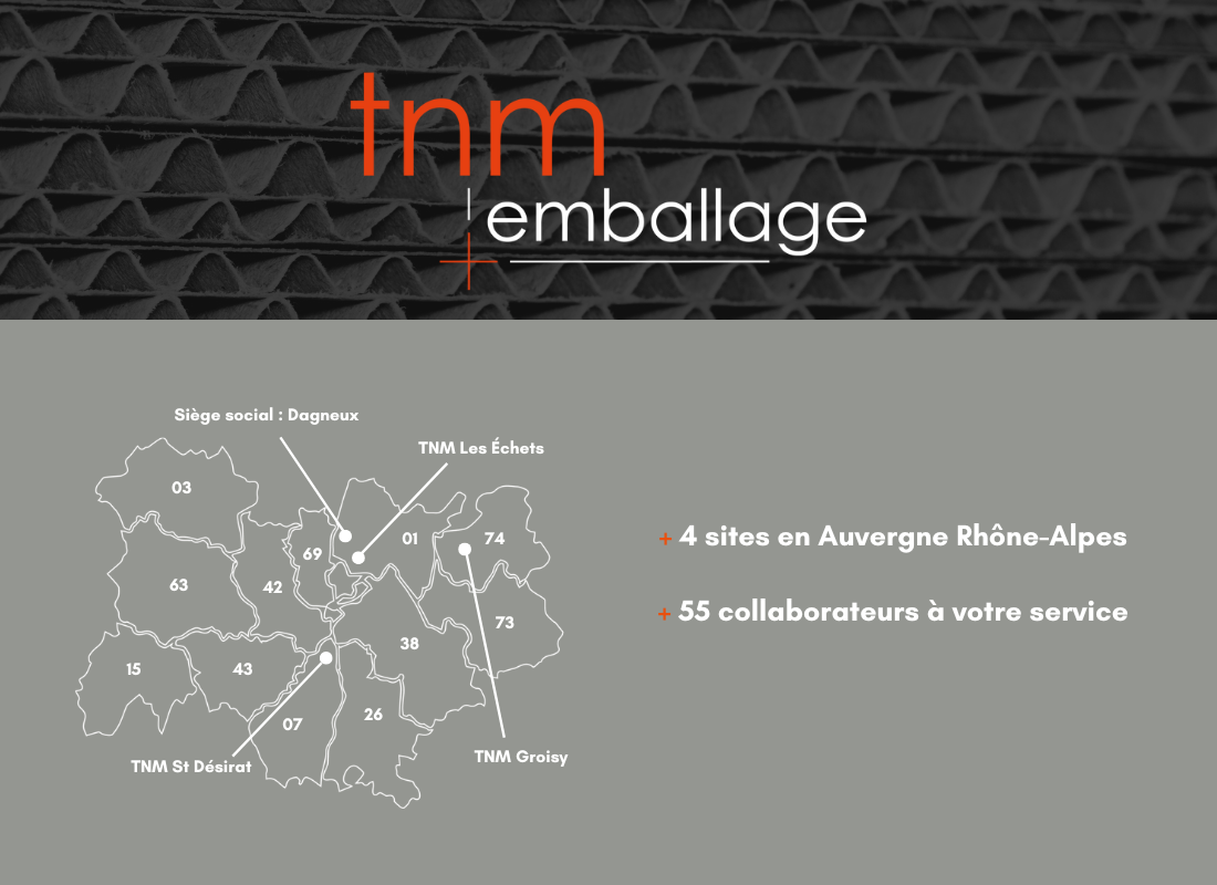 TNM Emballage renforce sa position en Rhône Alpes Auvergne